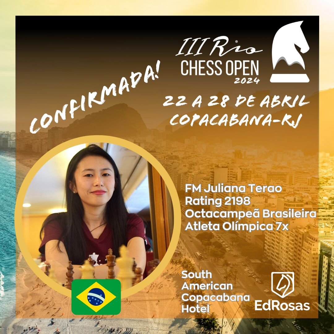III Rio Chess Open 2024 – O torneio mais esperado do ano!
